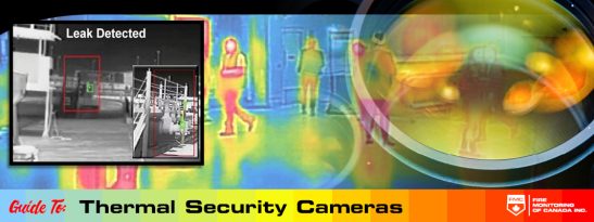 Guide to Thermal Security Cameras | Fire Monitoring Of Canada